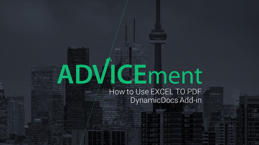 How To Convert Excel To PDF With DynamicDocs Add in Advicement